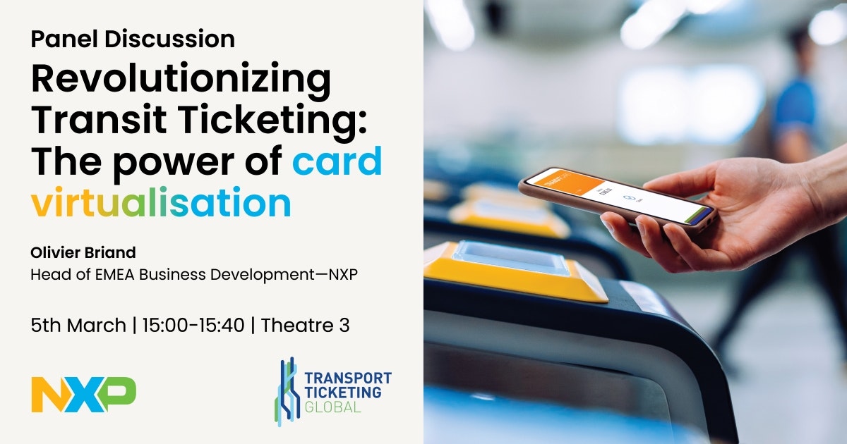 NXP showcasing at Transport Ticketing Global - March 5-6, 2024 ...