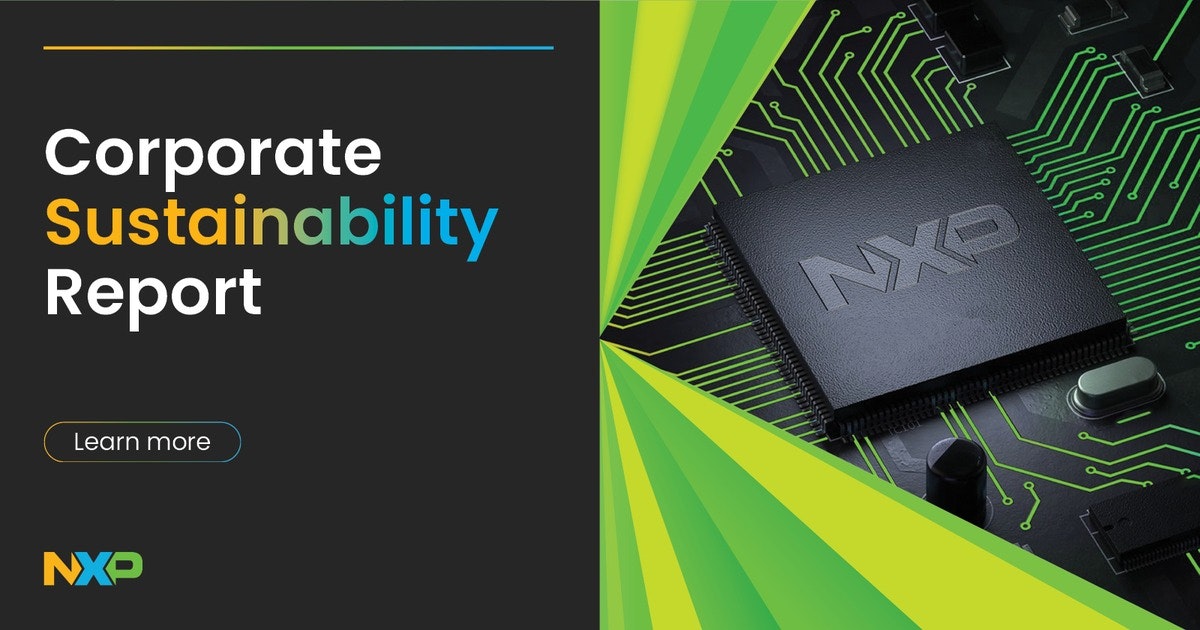 Check out: Executive Summary: 2023 NXP Corporate Sustainability Report