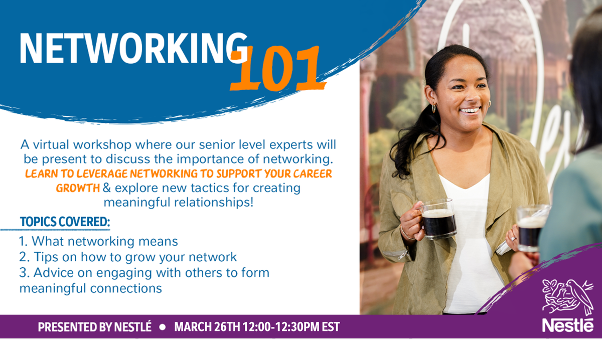 Register For Nestlé’s Skillset Development Workshop Series - Session 1: Networking 101